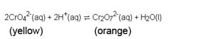 An equilibrium involving chromate(VI) and dichromate(VI) ions ...
